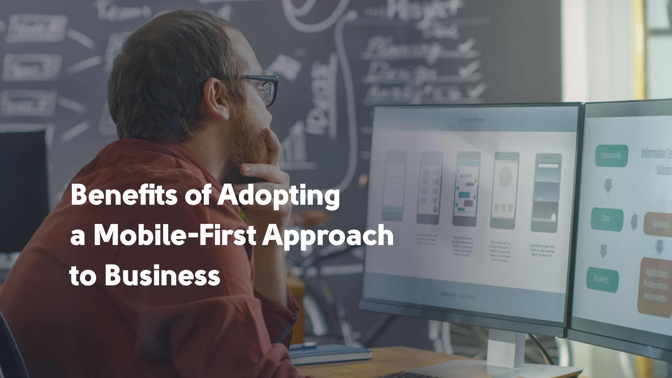 The Advantages of Adopting a Mobile-First Approach to Business