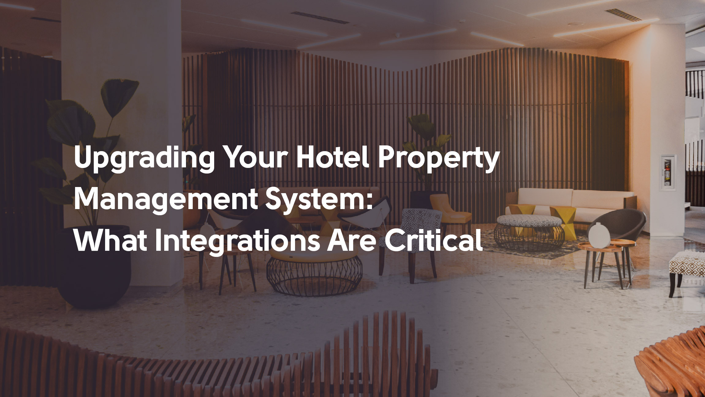 Hotel PMS: What Integrations to Include | Svitla Systems