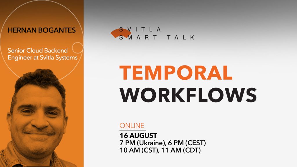 Svitla Smart Talk: Exploring Temporal Workflows