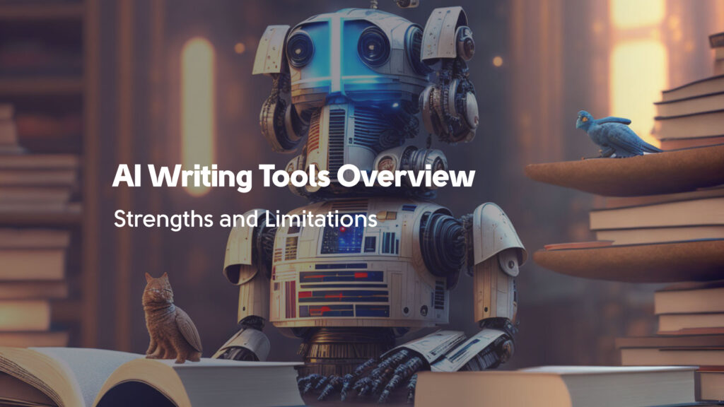 AI Writing Tools Overview