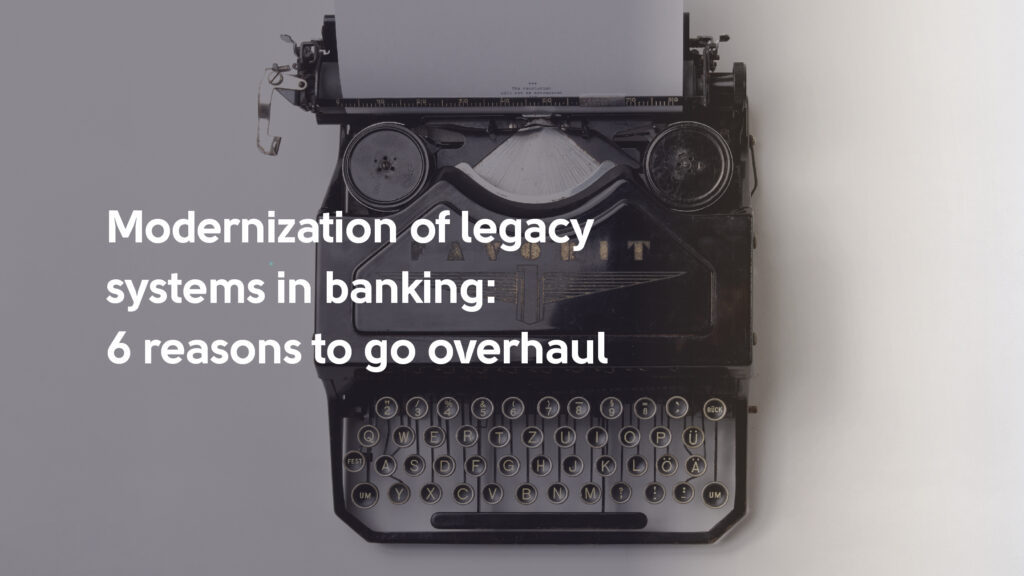 Legacy Systems in Banking: How to Modernize | Svitla Systems