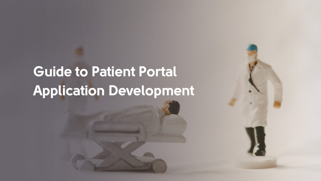 Custom Patient Portal App: Key Features | Svitla Systems
