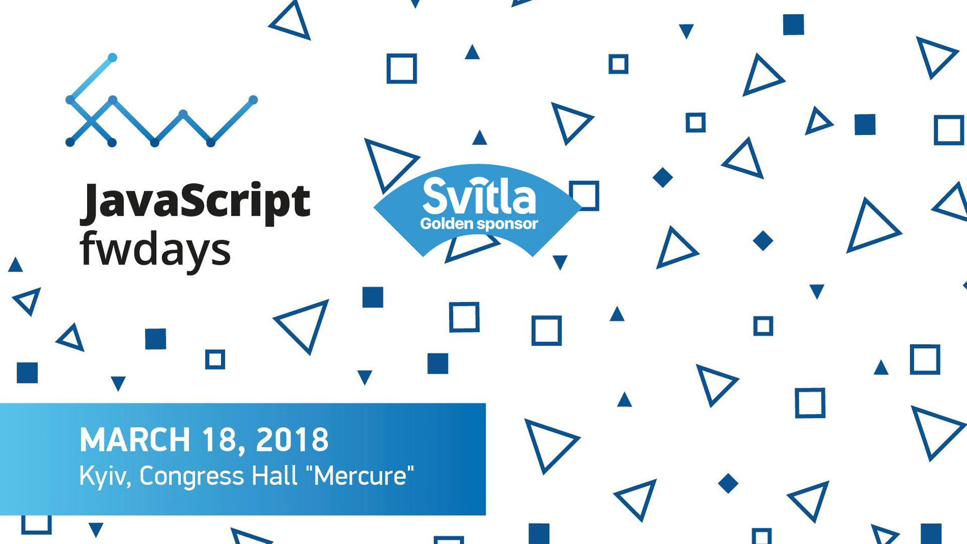 Svitla Systems is a Golden Sponsor of JavaScript fwdays'18