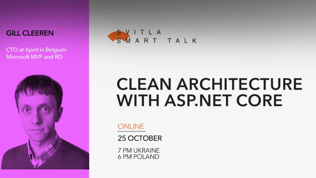 Svitla Smart Talk: ASP.NET Core & Clean Architecture