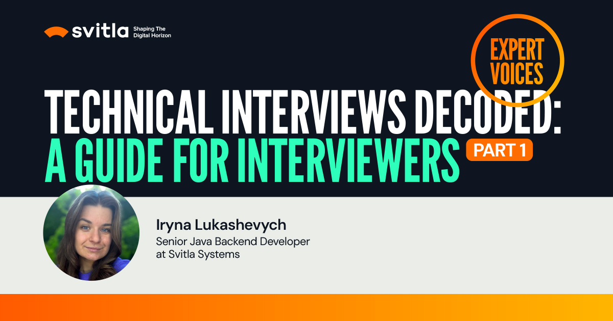 Technical Interviews for Engineers: Tips for Interviewers | Svitla Systems
