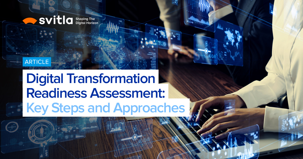 Digital Transformation Readiness Assessment | Svitla Systems
