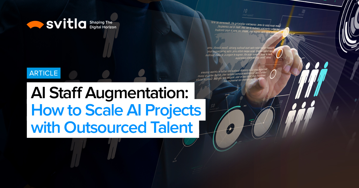 How to Scale with AI Staff Augmentation | Svitla Systems