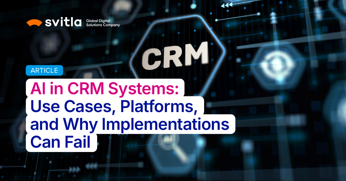 AI in Modern CRM Systems: Use Cases, Platforms & Implementation